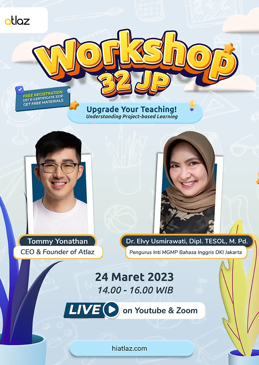 Workshop 32 JP: Upgrade Your Teaching! Understanding Project-based Learning