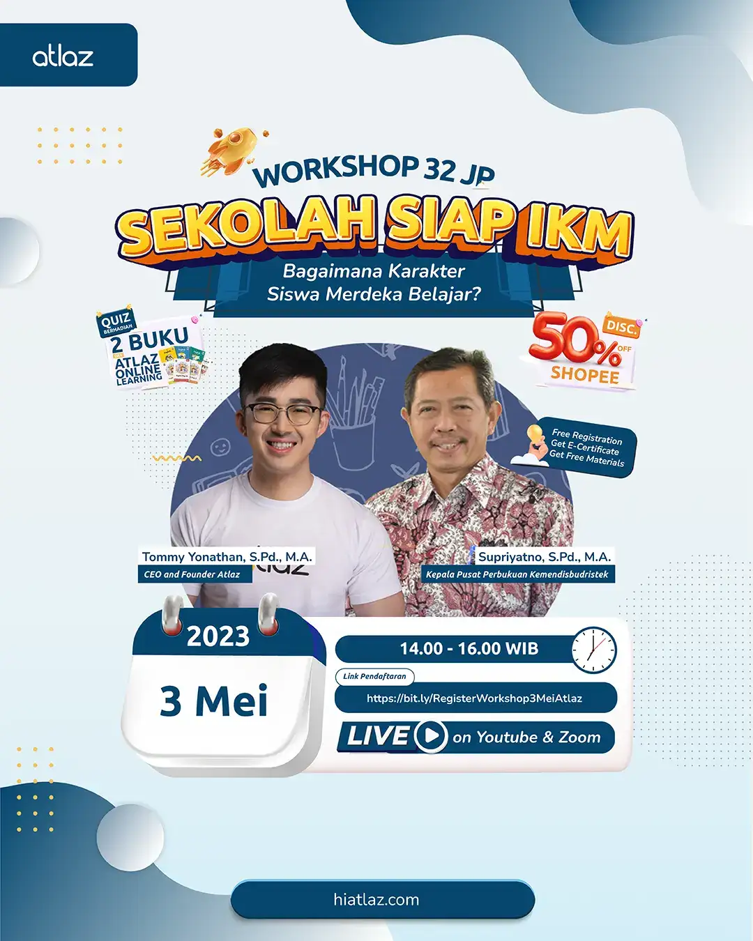 Workshop 32 JP: Sekolah Siap IKM, Bagaimana Karakter Siswa Merdeka Belajar?